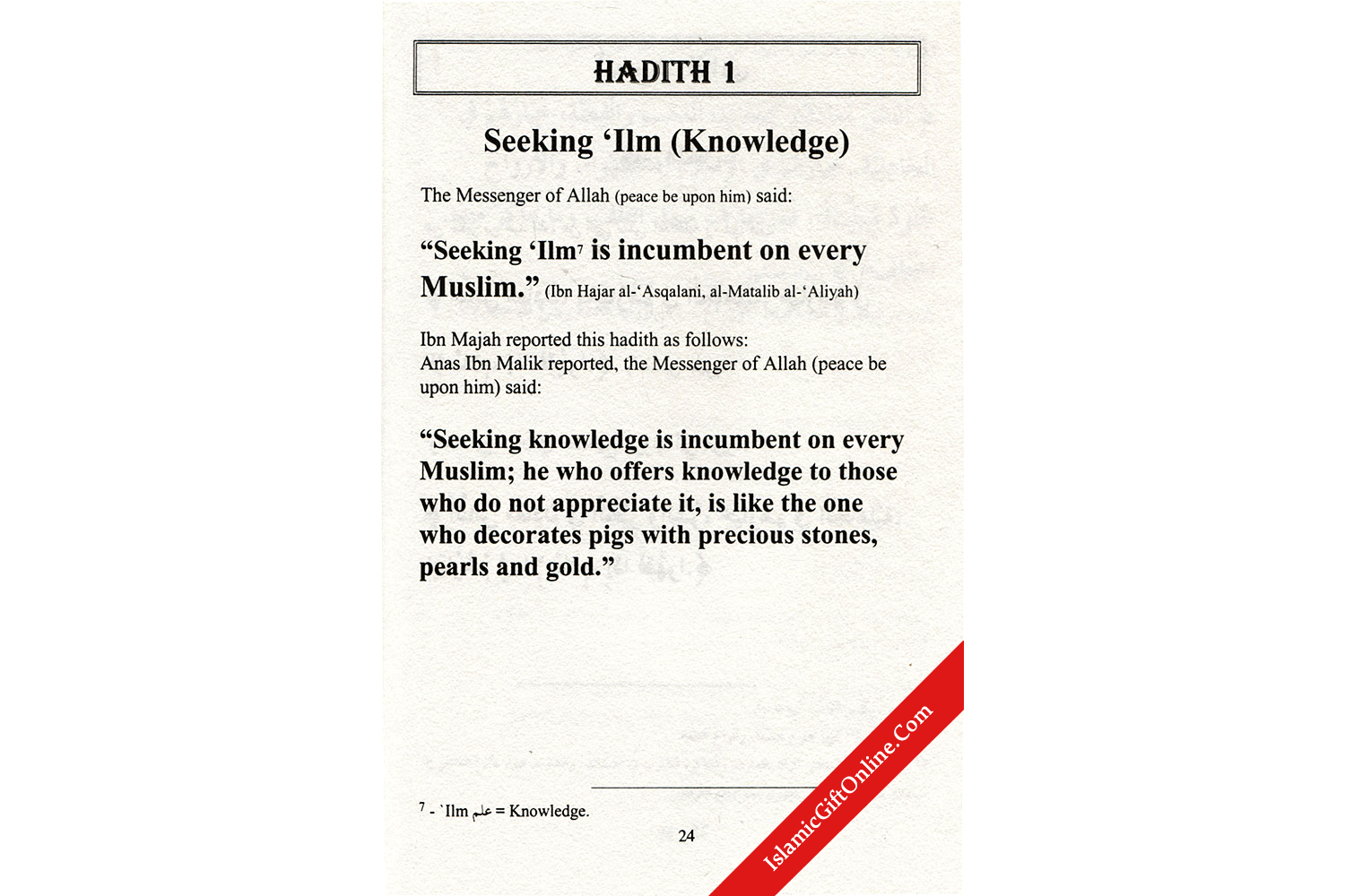 Forty Hadith (On the importance of Knowledge, Learning and Teaching)