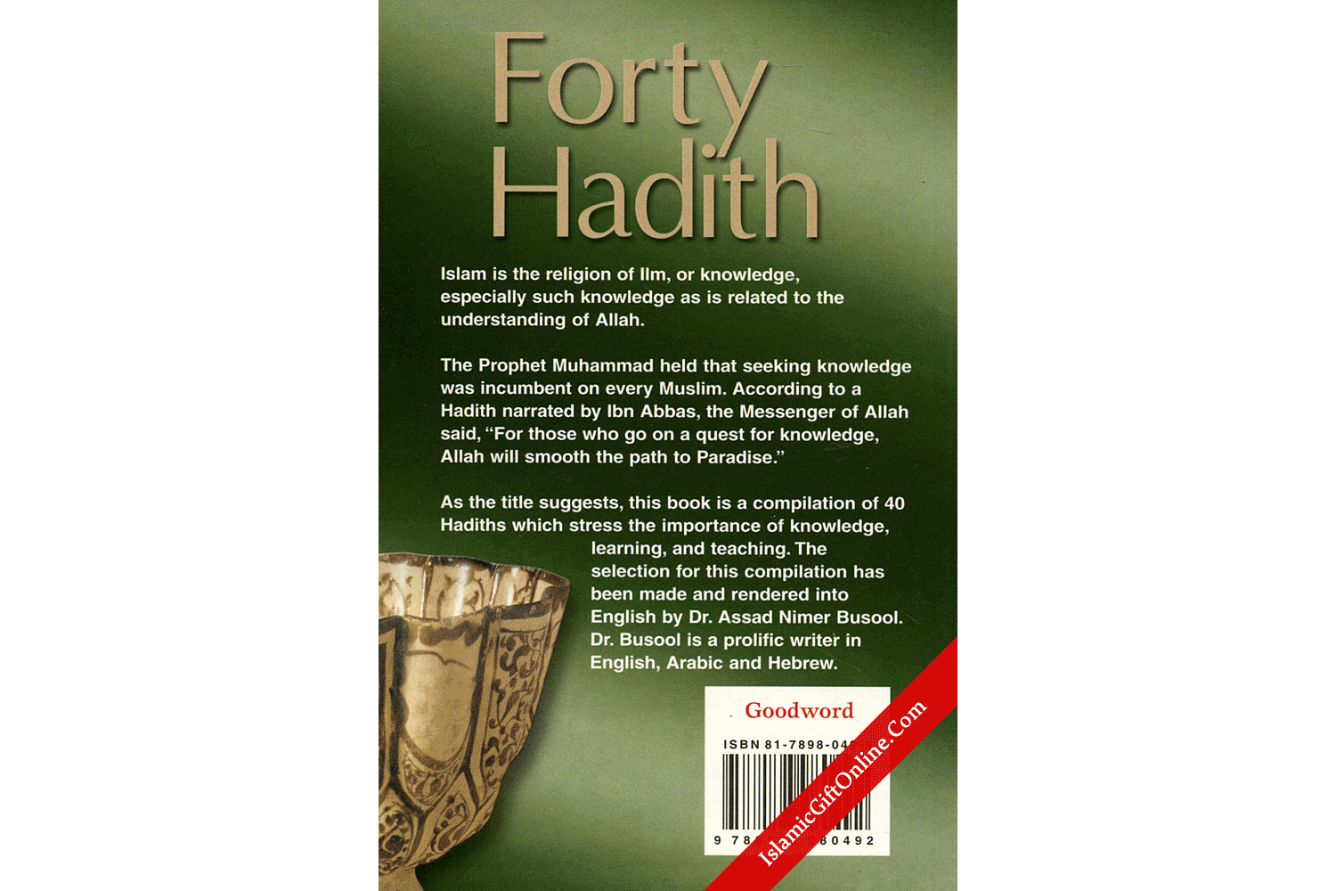 Forty Hadith (On the importance of Knowledge, Learning and Teaching)