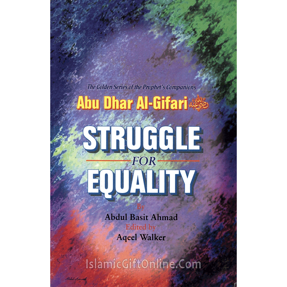Abu Dhar Al-Gifari (Struggle for Equality)
