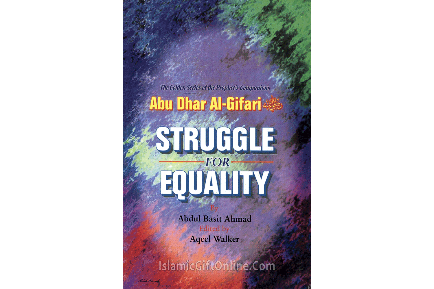 Abu Dhar Al-Gifari (Struggle for Equality)